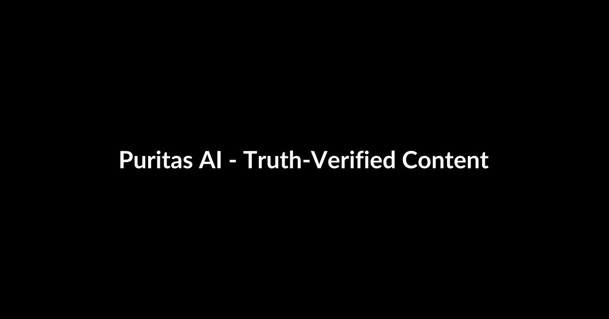 Puritas - Truth-Verified Content